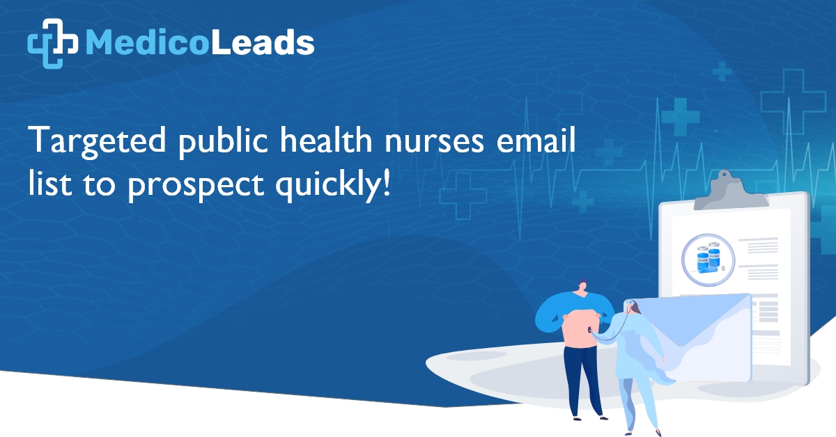 Public Health Nurses Email List | Public Health Nurses Database