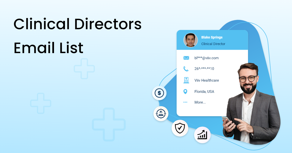 18K+ Clinical Directors Email List | 100% Accurate Data