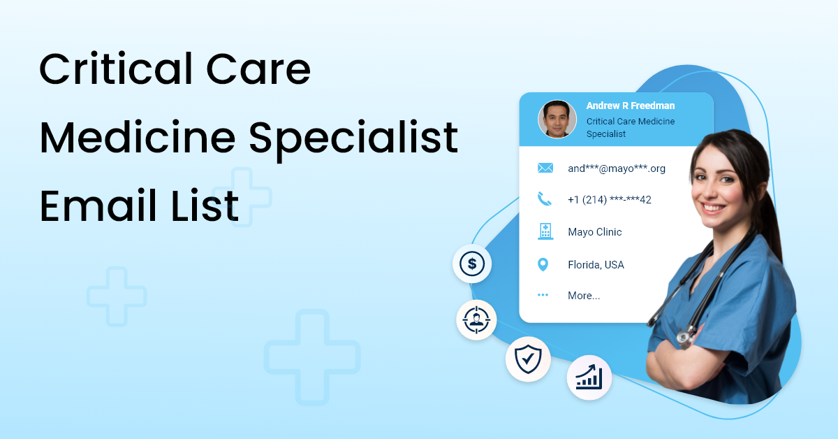 Critical Care Medicine Specialist Email List – Verified 2025